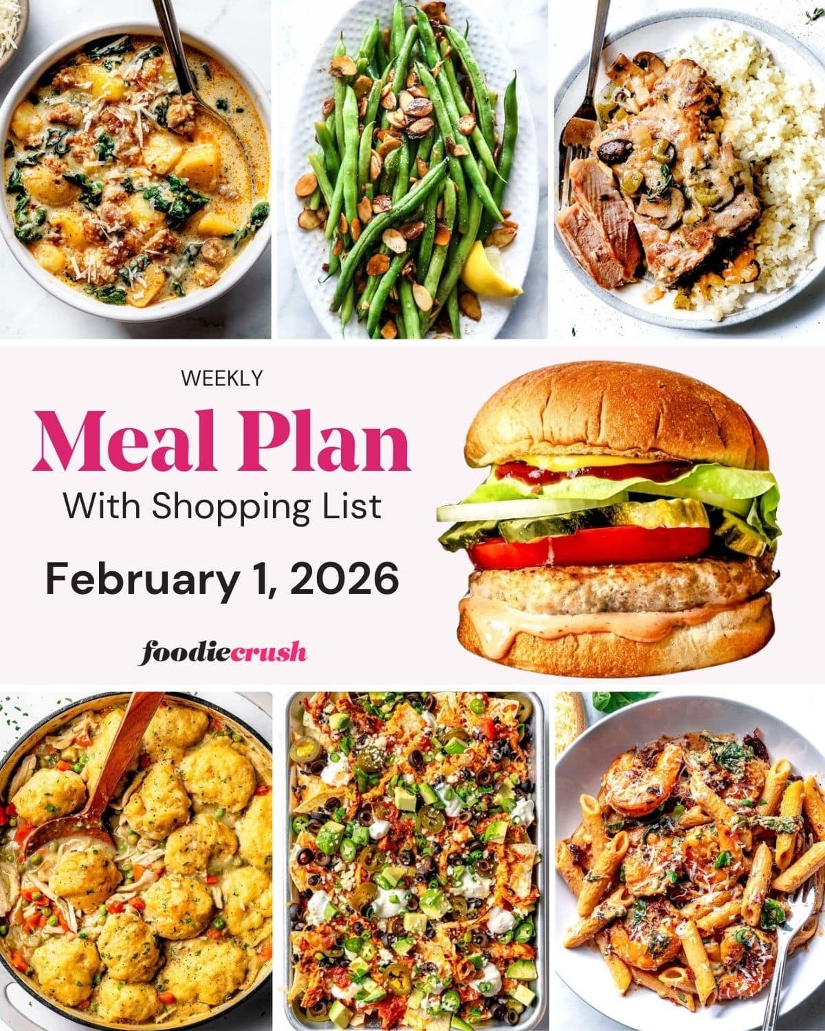 Weekly Meal Plan: February 1, 2026 - foodiecrush